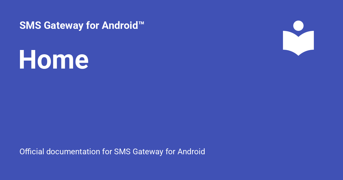 SMS Gateway for Android™
