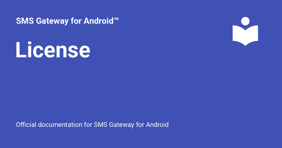License - SMS Gateway for Android™